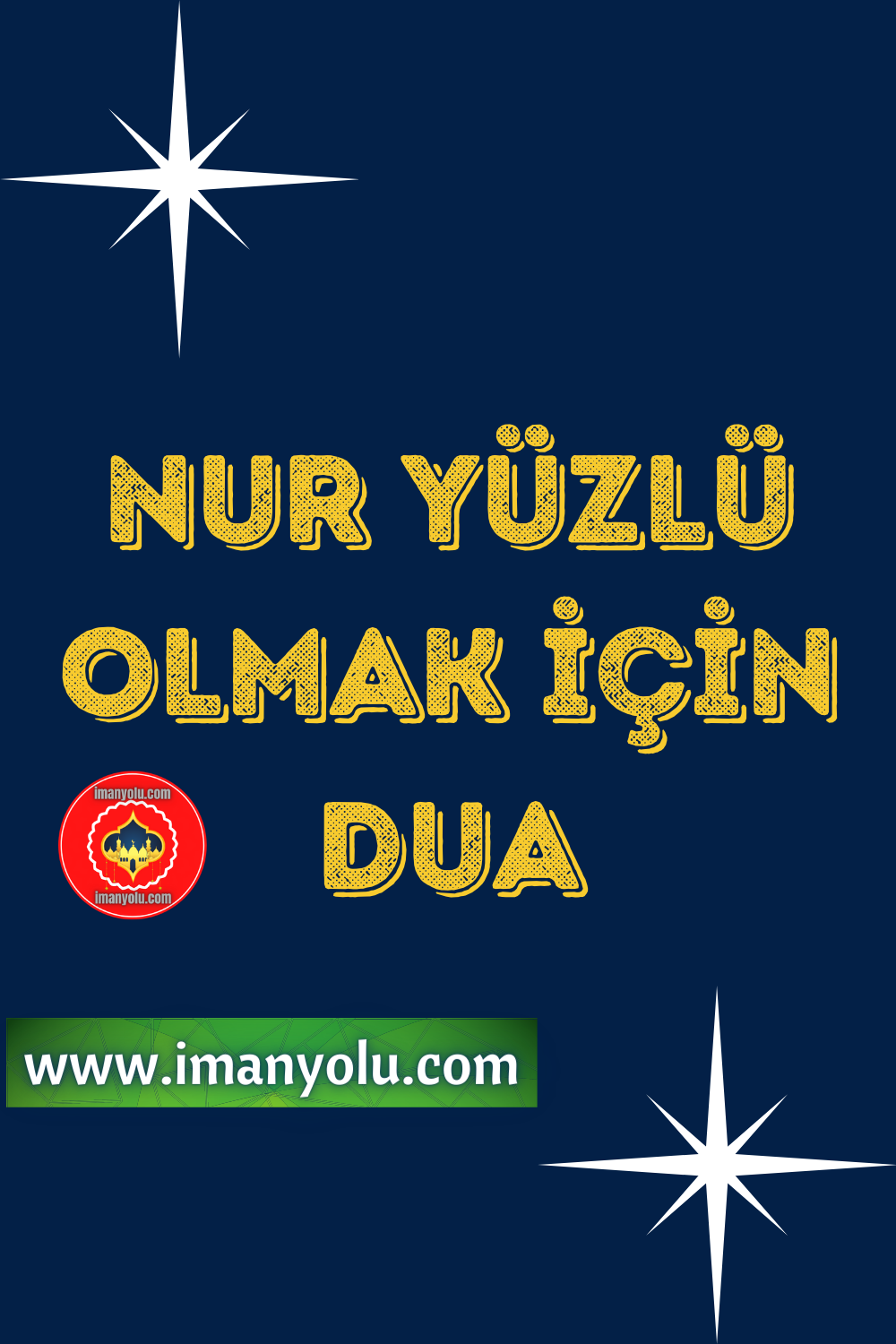Nur Yüzlü Olmak İçin Dua - İslami Paylaşımlar, Faziletli Dualar ... Nur Yüzlü Olmak İçin Dua - İslami Paylaşımlar, Faziletli Dualar ...